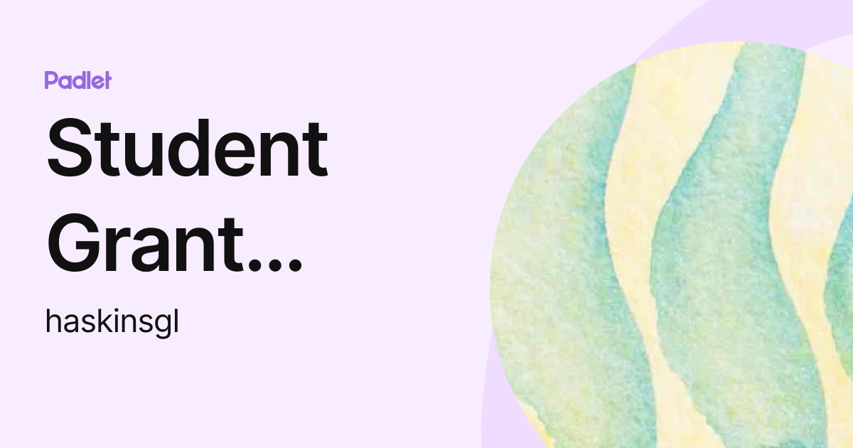 Student Grant Haskins (haskinsgl) profile | Padlet
