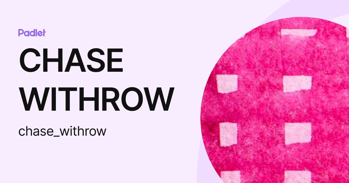 CHASE WITHROW (chase_withrow) profile | Padlet