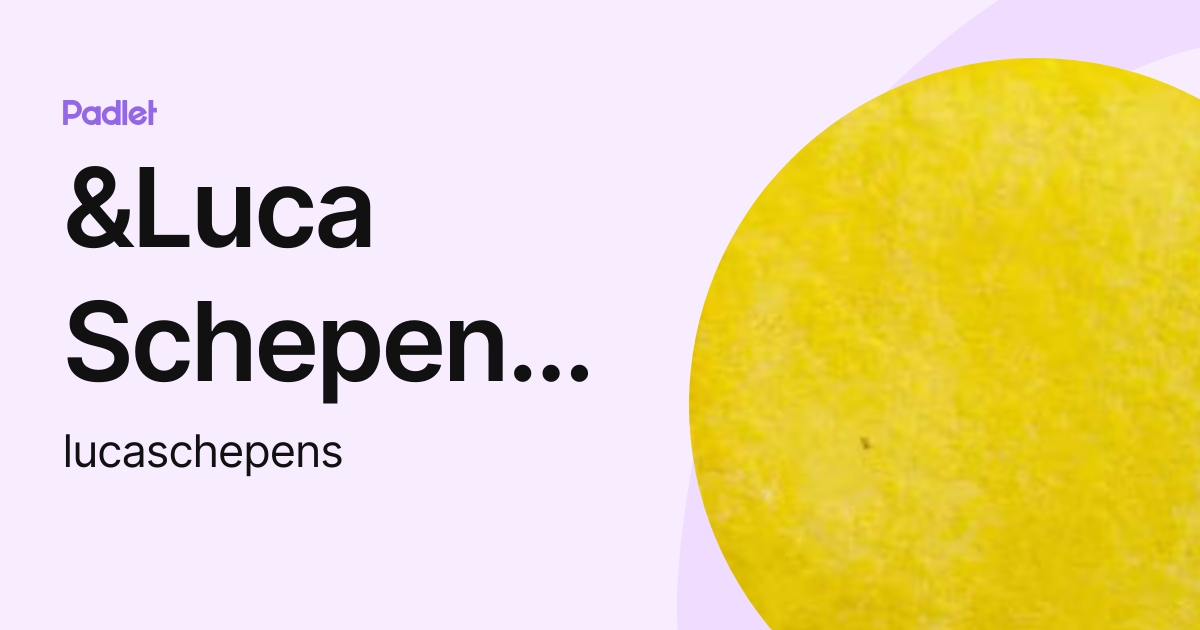 &Luca Schepens (SPG) (lucaschepens) profile | Padlet