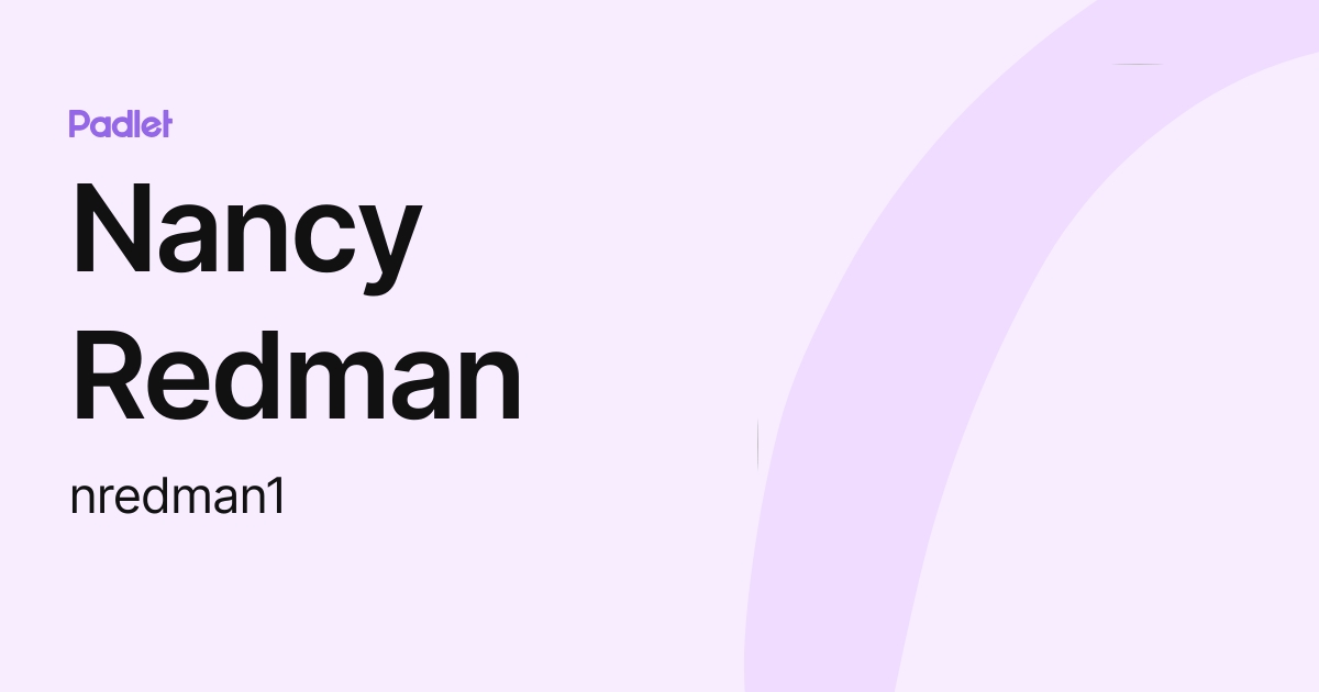 Nancy Redman (nredman1) profile | Padlet