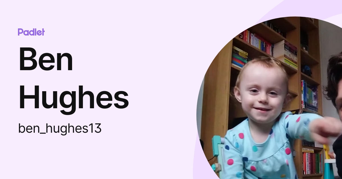 Ben Hughes (ben_hughes13) profile | Padlet