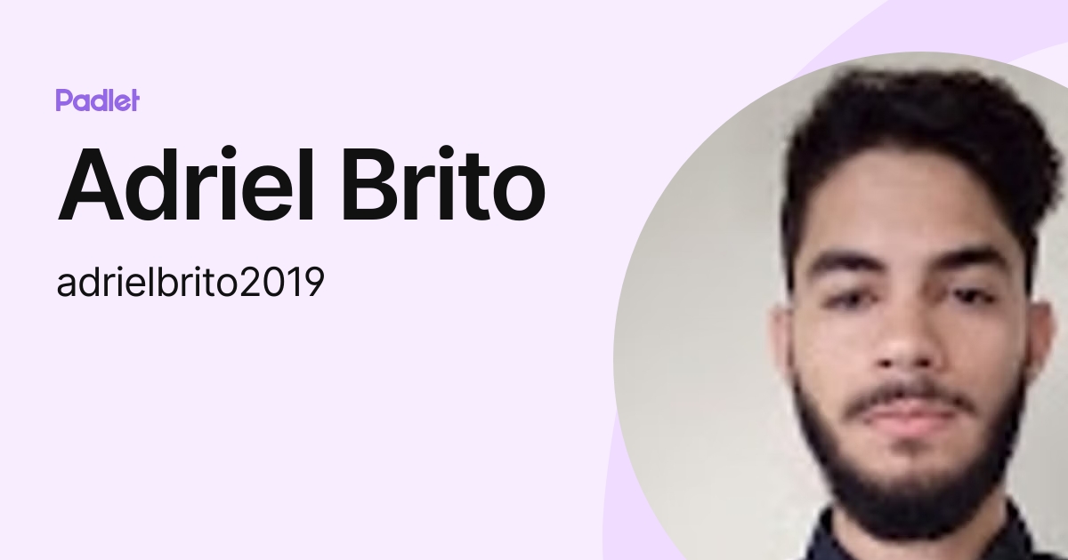 Adriel Brito (adrielbrito2019) profile | Padlet