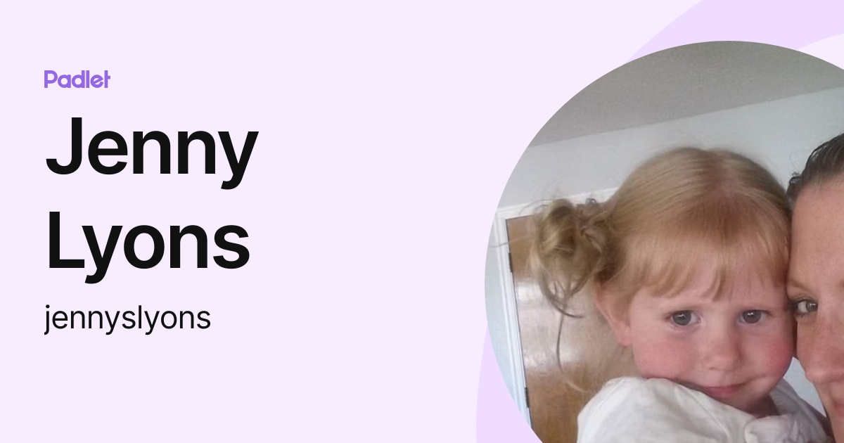 Jenny Lyons (jennyslyons) profile | Padlet