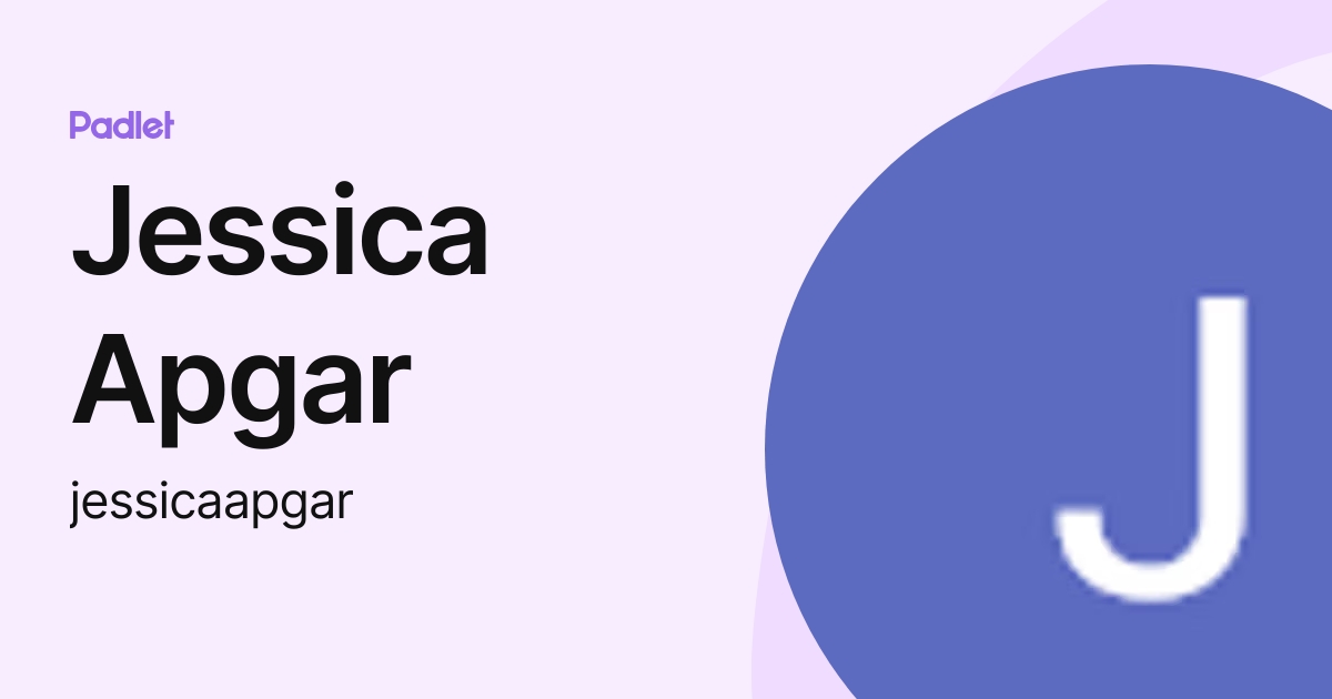 Jessica Apgar (jessicaapgar) profile | Padlet
