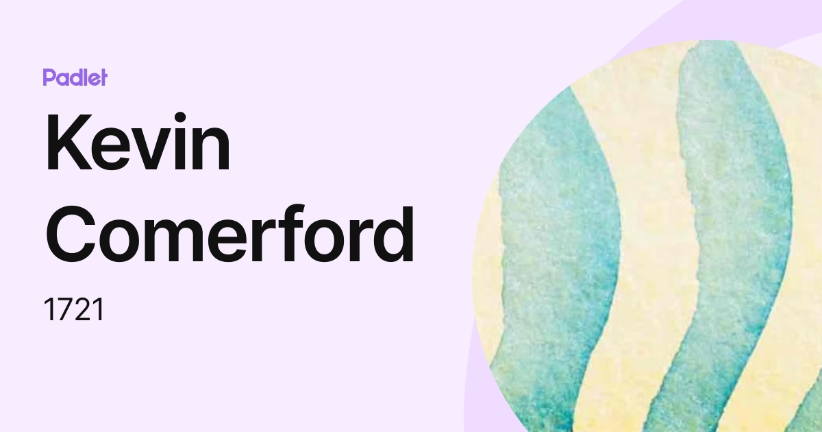 Kevin Comerford (1721) profile | Padlet