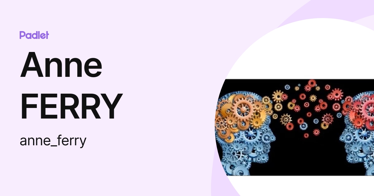Anne FERRY (anne_ferry) profile | Padlet