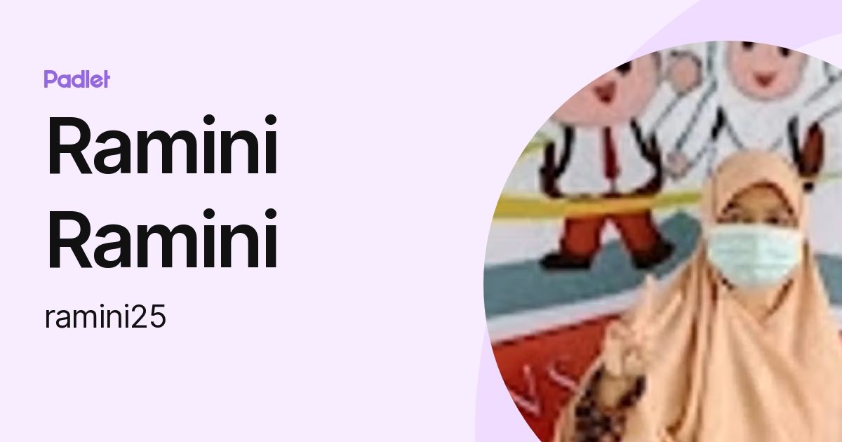 Ramini Ramini (ramini25) profile | Padlet