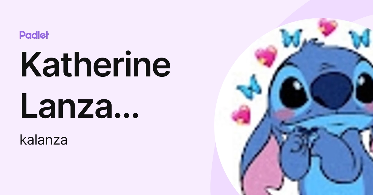 Katherine Lanza Litano (kalanza) profile | Padlet