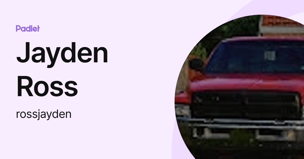 Jayden Ross (rossjayden) profile | Padlet