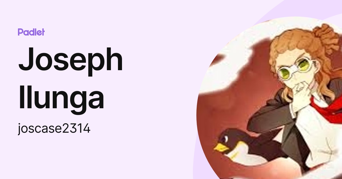 Joseph Ilunga (joscase2314) profile | Padlet