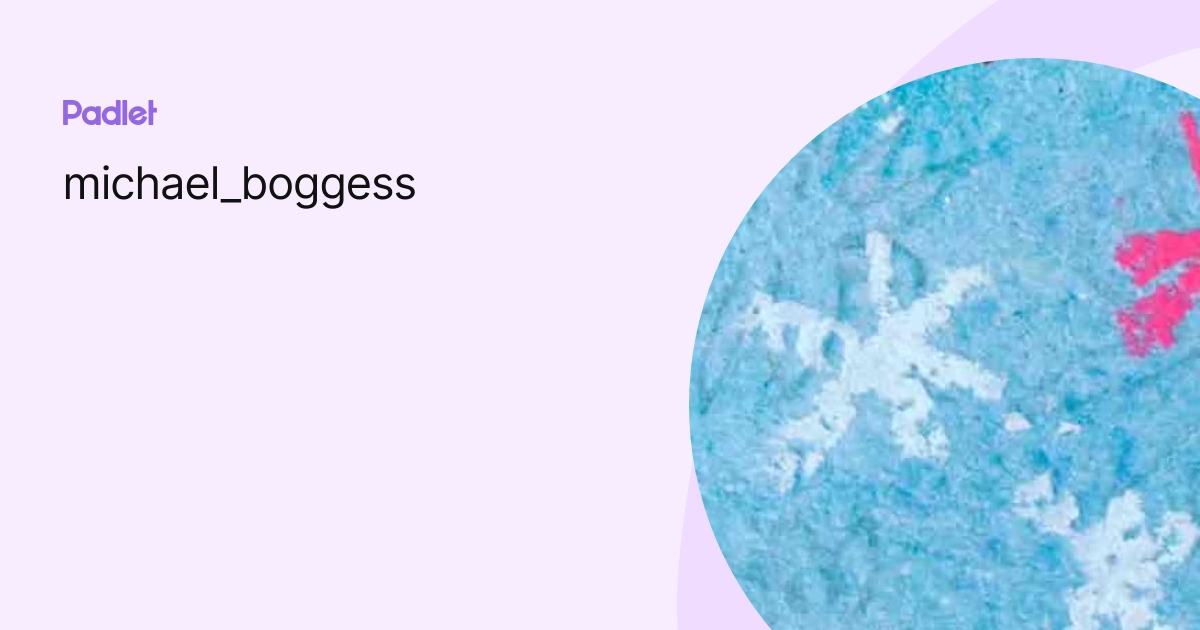 michael_boggess profile | Padlet