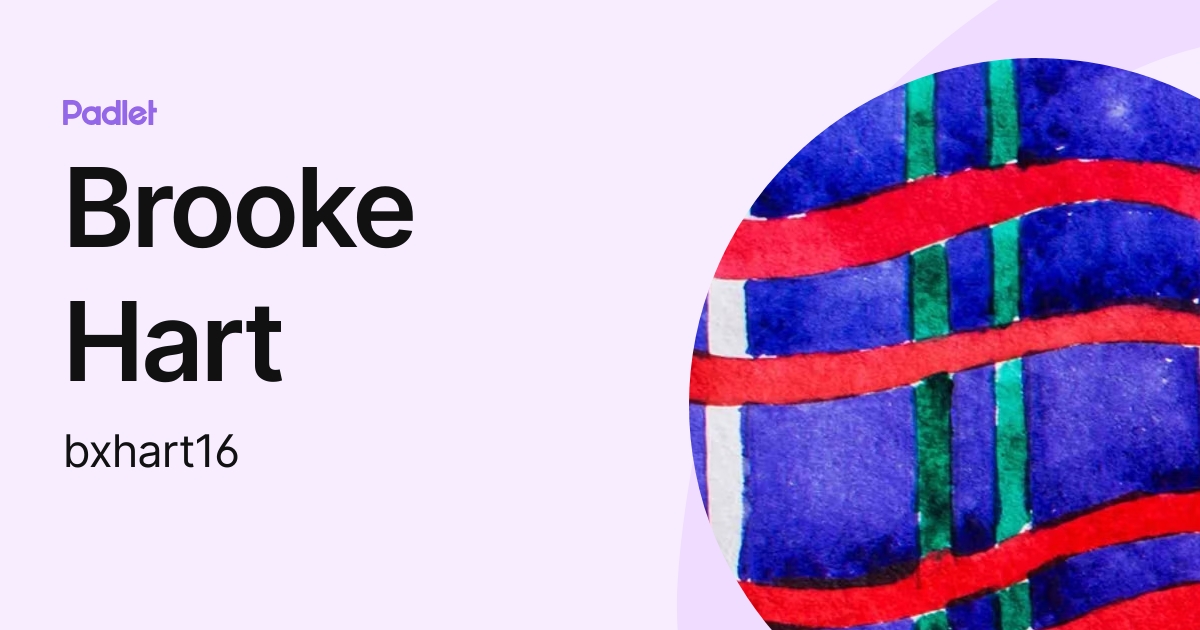 Brooke Hart (bxhart16) profile | Padlet