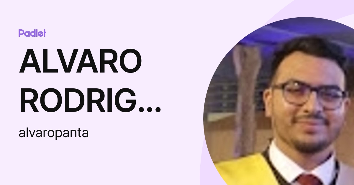 ALVARO RODRIGO PANTA SANCHEZ (alvaropanta) profile | Padlet