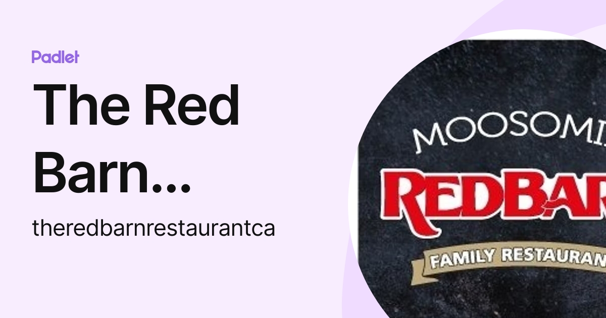 The Red Barn Restaurant (theredbarnrestaurantca) profile | Padlet