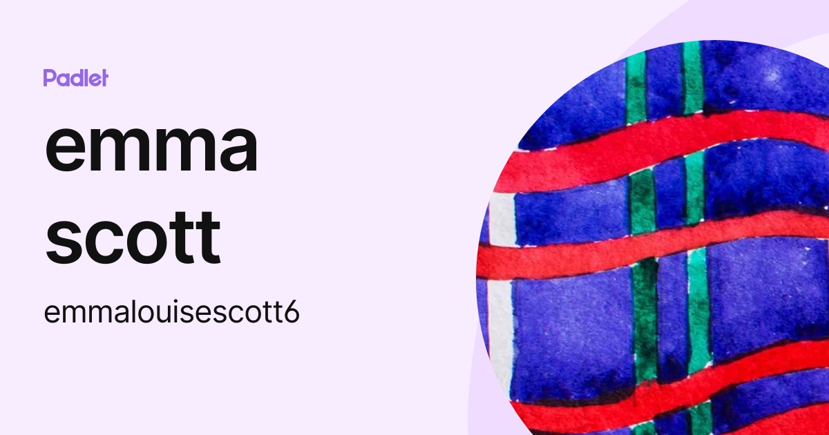 emma scott (emmalouisescott6) profile | Padlet