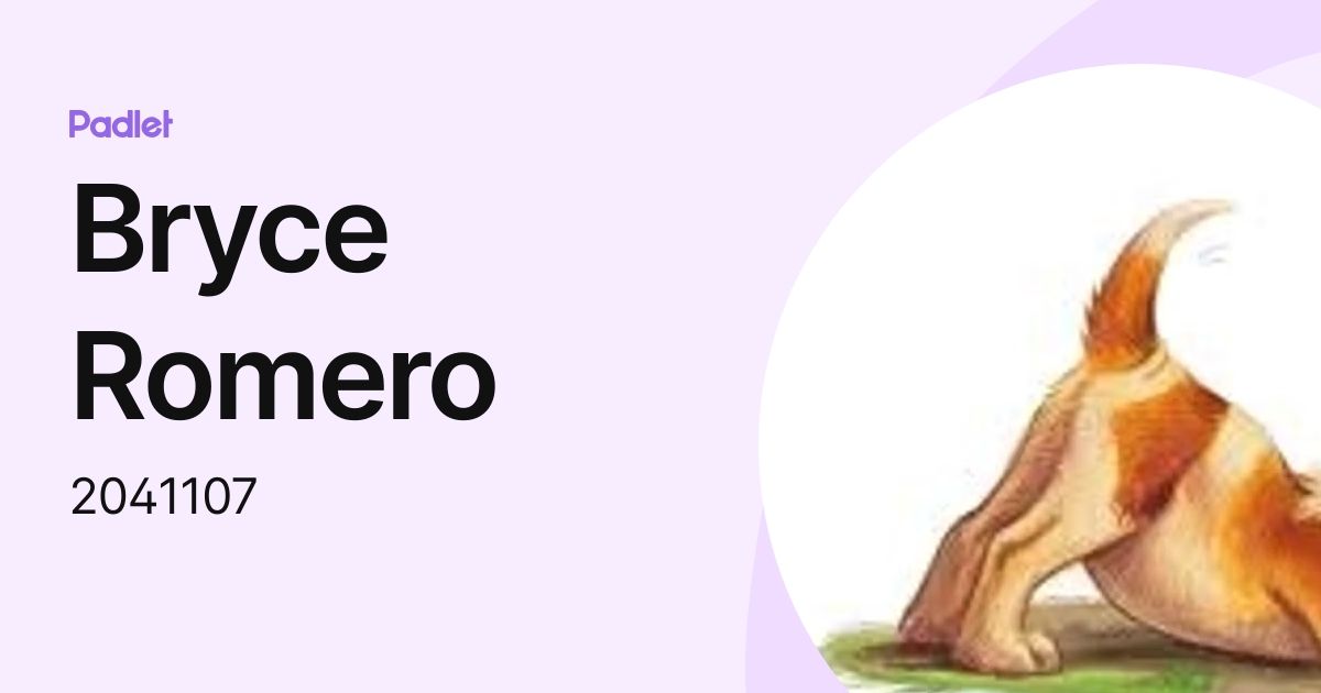 Bryce Romero (2041107) profile | Padlet