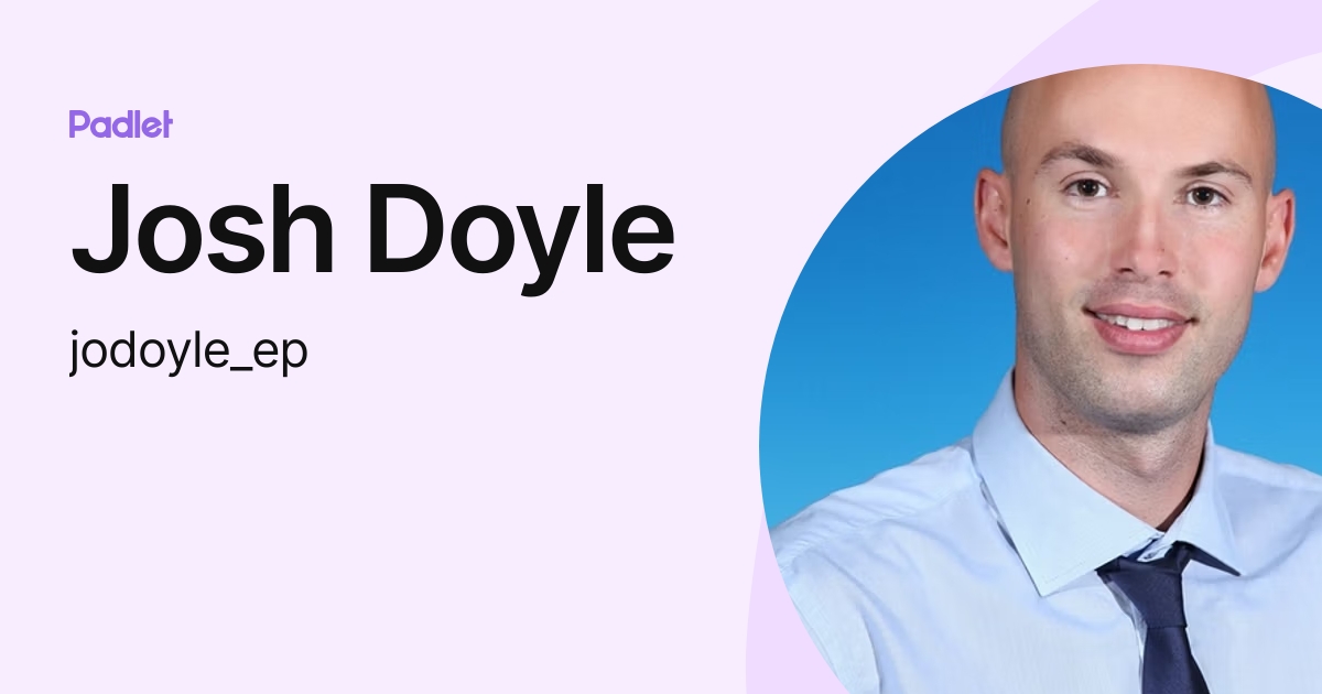 Josh Doyle (jodoyle_ep) profile | Padlet