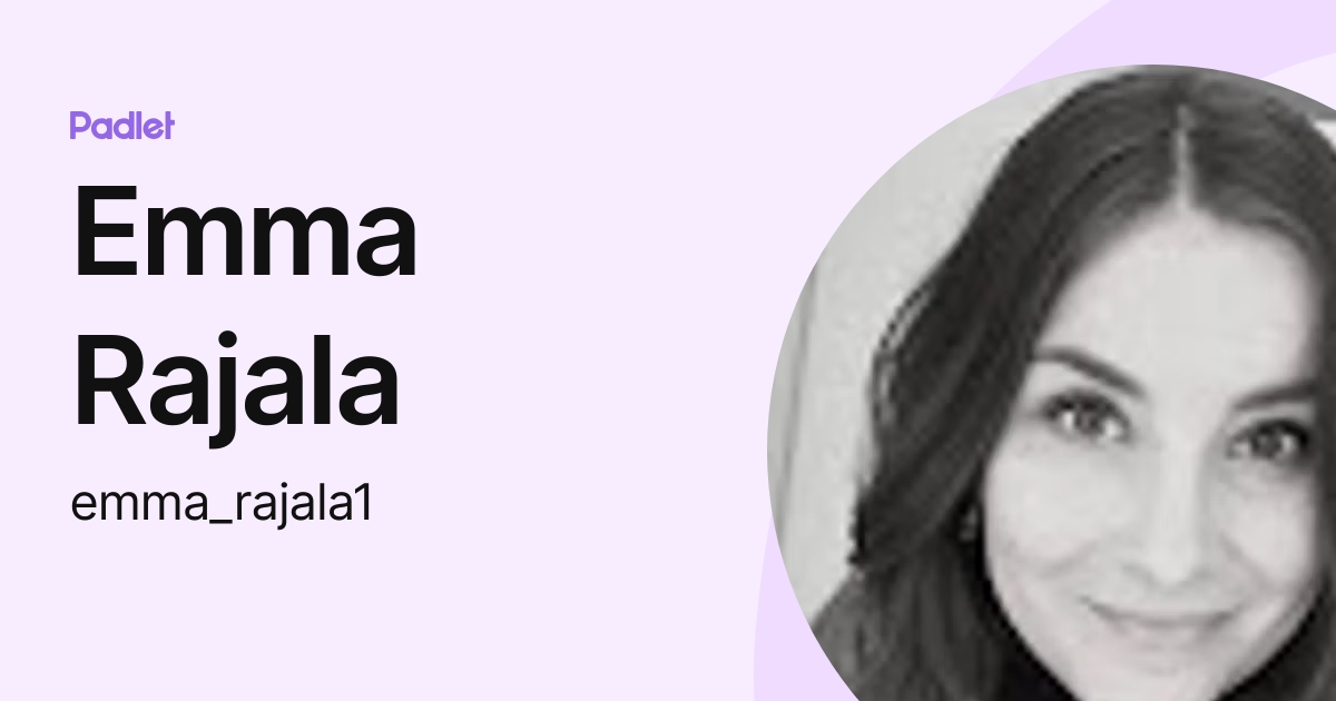 Emma Rajala (emma_rajala1) profile | Padlet