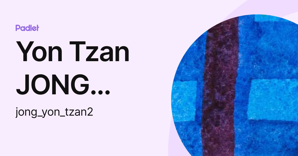 Yon Tzan JONG (NYP) (jong_yon_tzan1) profile | Padlet
