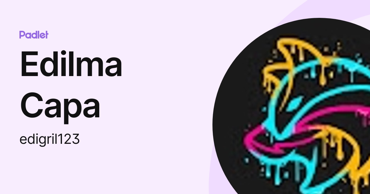 Edilma Capa (edigril123) profile | Padlet