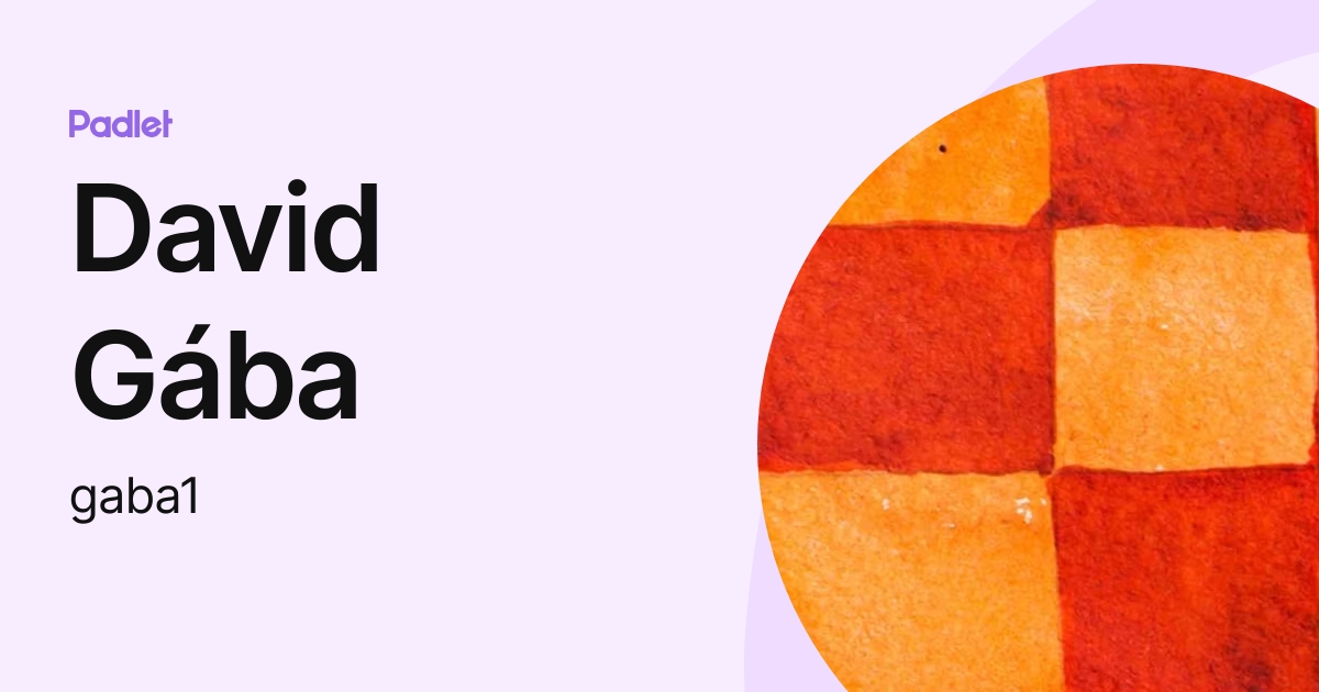 David Gába (gaba1) profile | Padlet