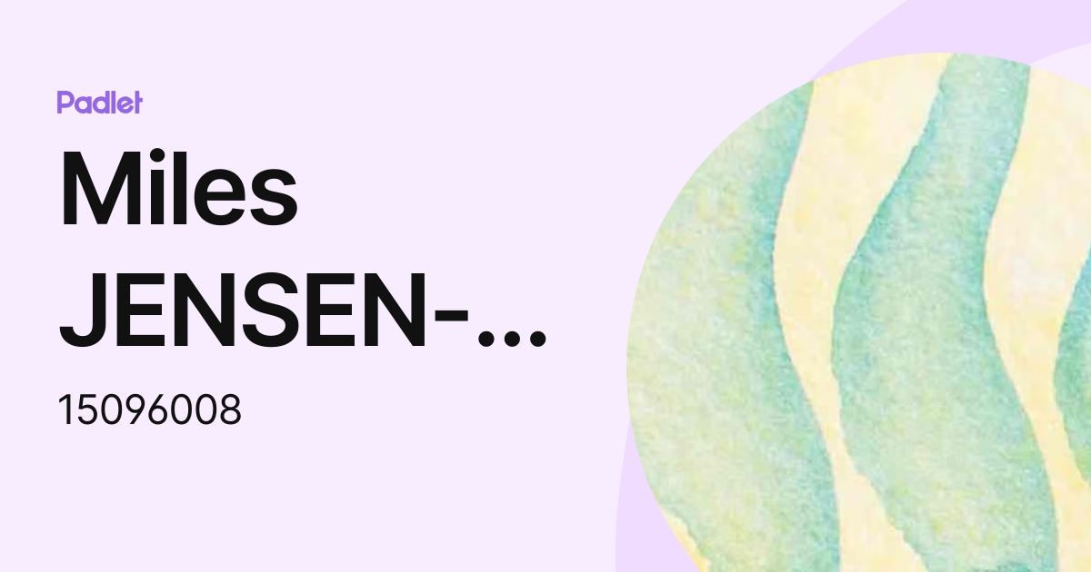 Miles JENSEN-KNIGHT (15096008) profile | Padlet