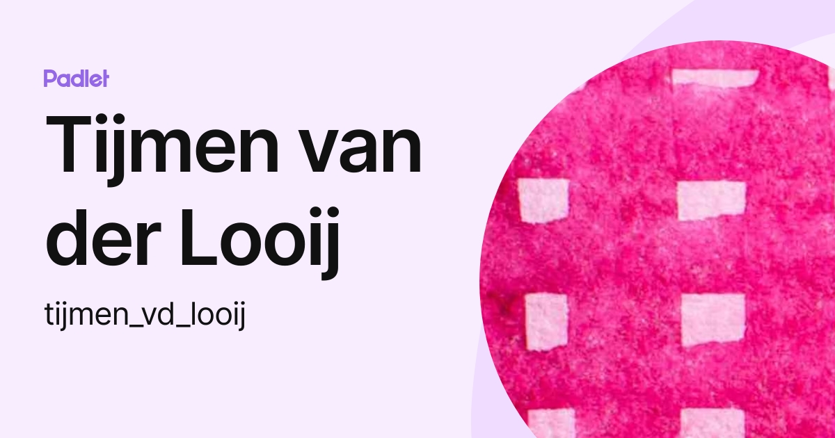 Tijmen van der Looij (tijmen_vd_looij) profile | Padlet