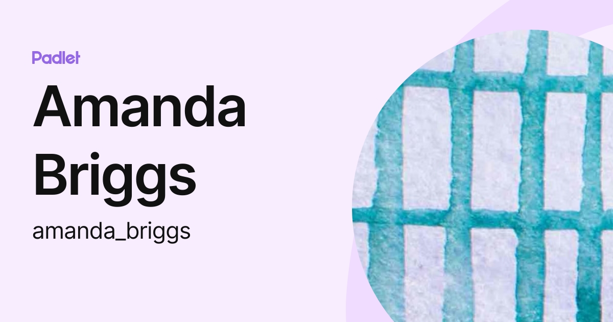 Amanda Briggs (amanda_briggs) profile | Padlet