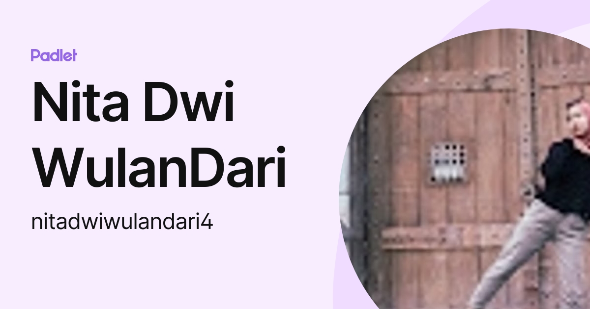 Nita Dwi WulanDari (nitadwiwulandari4) profile | Padlet