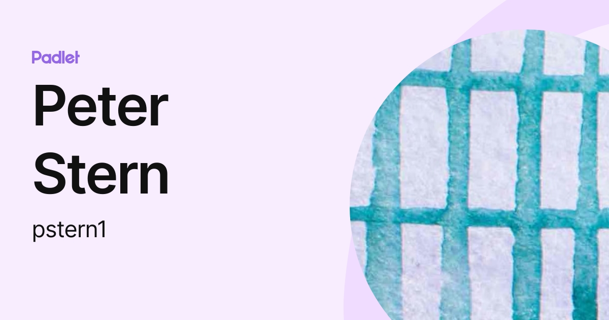 Peter Stern (pstern1) profile | Padlet