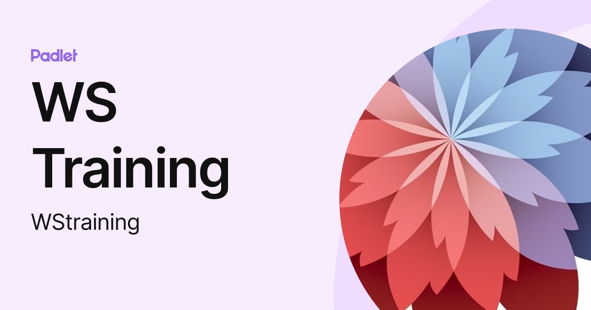 WS Training (WStraining) profile | Padlet