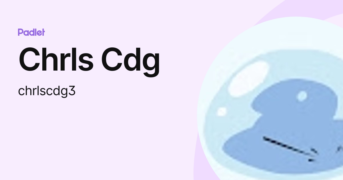 Chrls Cdg (chrlscdg3) profile | Padlet
