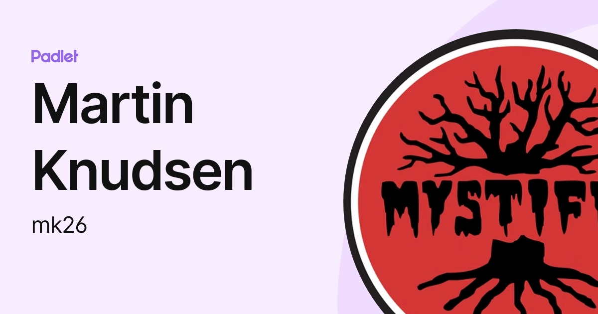 Martin Knudsen (mk26) profile | Padlet