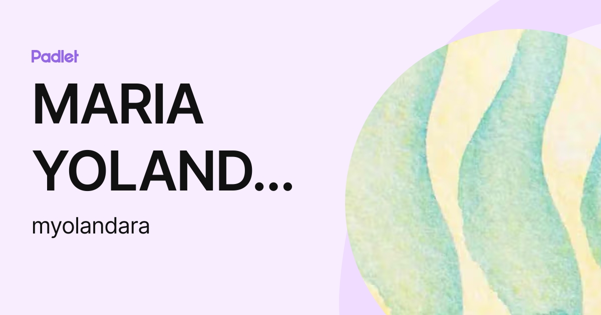 MARIA YOLANDA RODRIGUEZ ALVAREZ (myolandara) profile | Padlet
