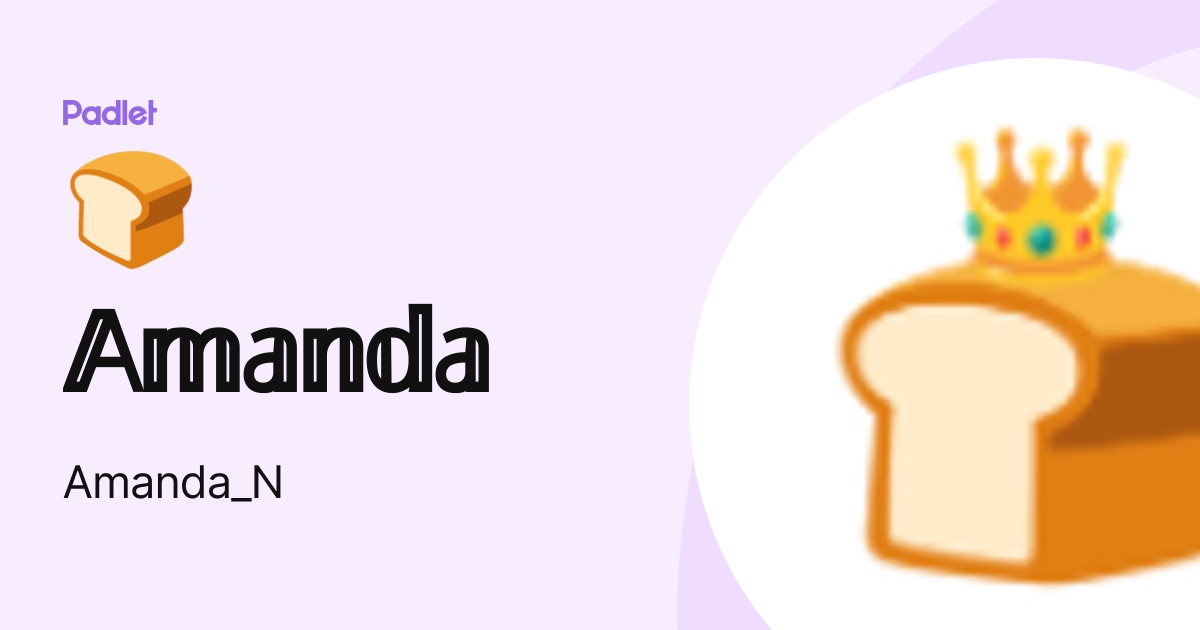 рџќћрќ ёрќ ћрќ рќ џрќ рќ Amanda N Profile Padlet
