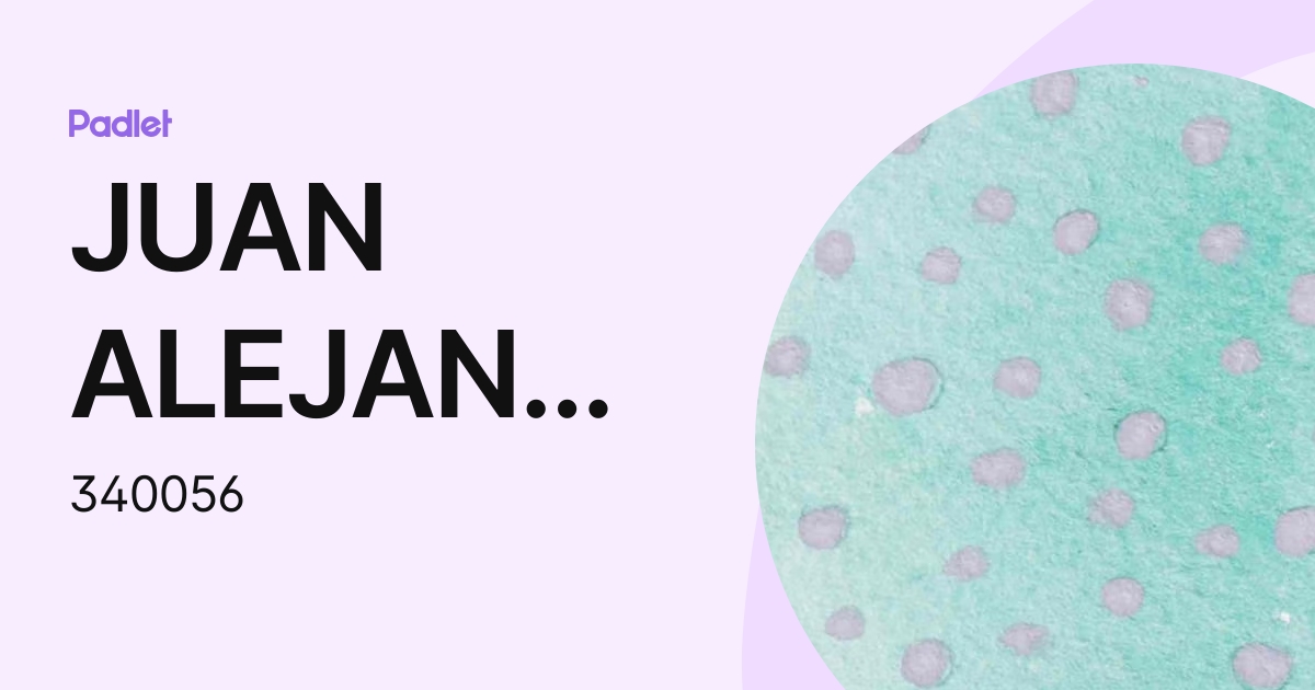 JUAN ALEJANDRE-WALTERS (340056) profile | Padlet