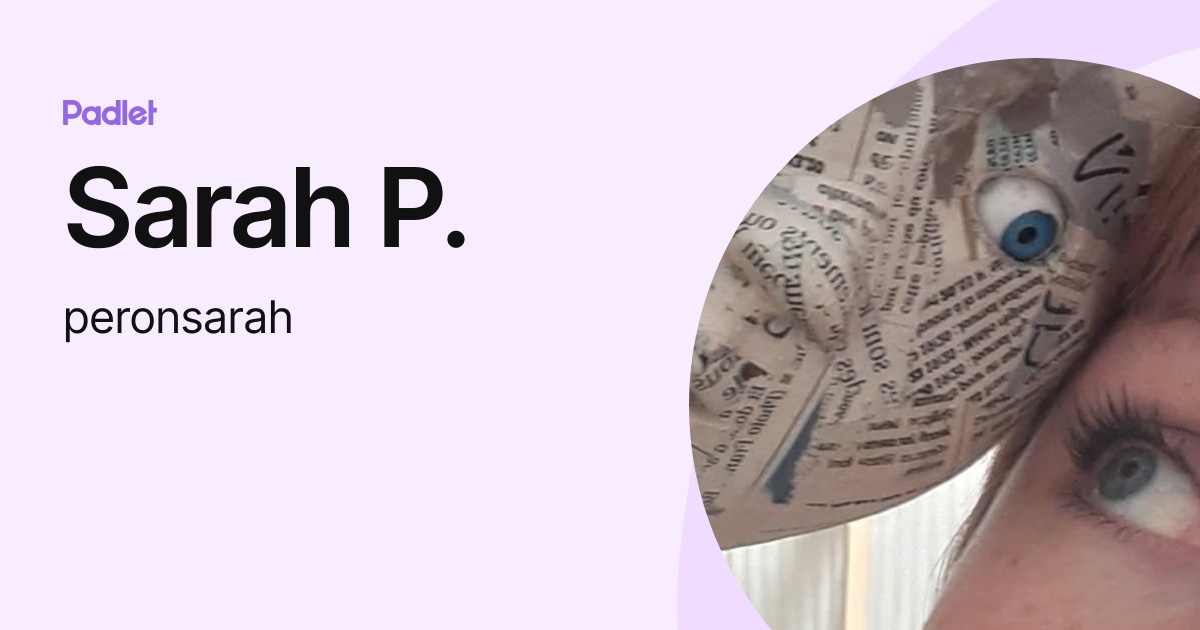 Profil de Sarah P. (peronsarah) | Padlet