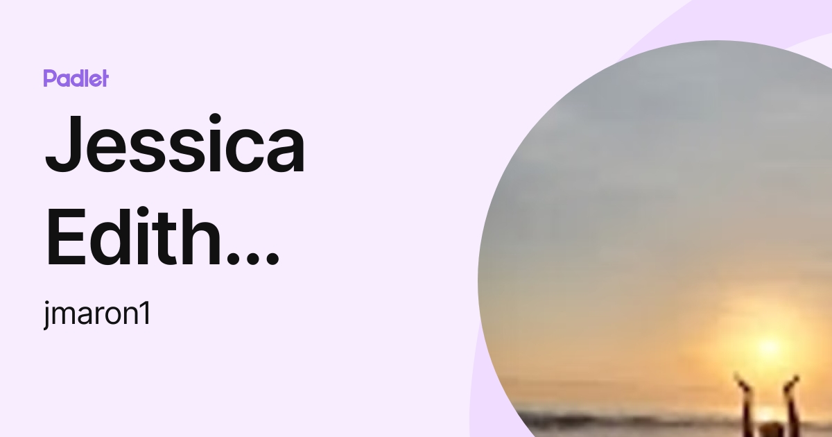 Jessica Edith Marón Pilco (jmaron1) profile | Padlet