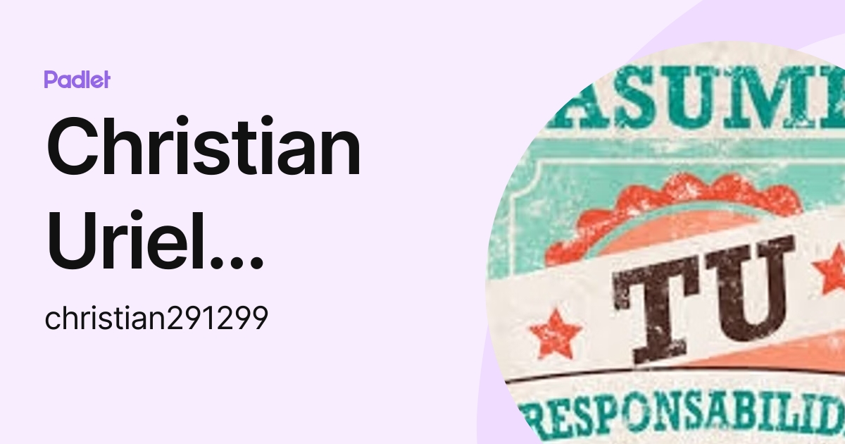 Christian Uriel Robledo Ortiz (christian291299) profile | Padlet