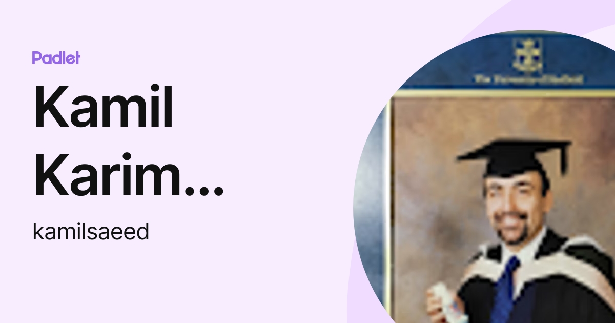 Kamil Karim Saeed (kamilsaeed) profile | Padlet
