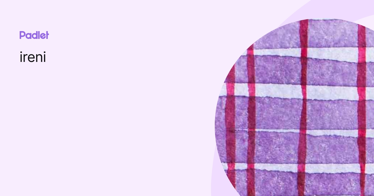 ireni profile | Padlet