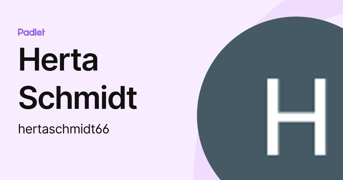 Herta Schmidt (hertaschmidt66) profile | Padlet