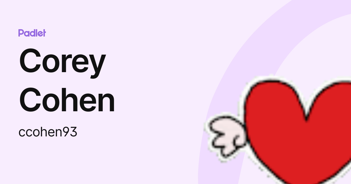 Corey Cohen (ccohen93) profile | Padlet
