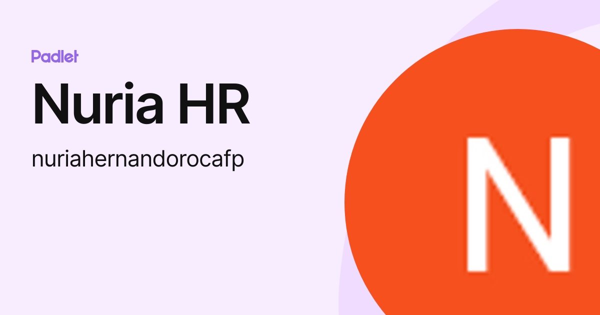 Nuria HR (nuriahernandorocafp) profile | Padlet
