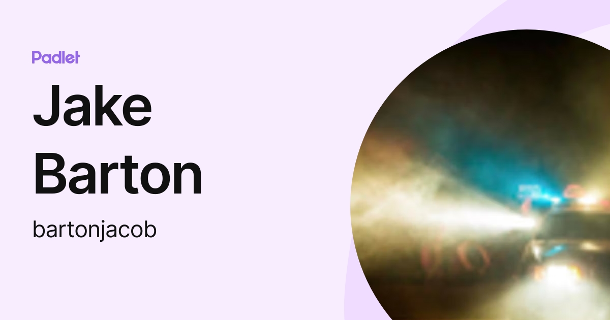 Jake Barton (bartonjacob) profile | Padlet