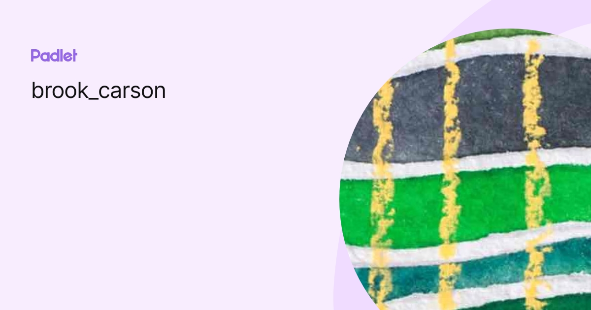 brook_carson profile | Padlet