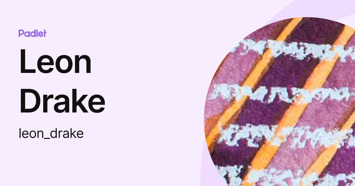 Leon Drake (leon_drake) profile | Padlet