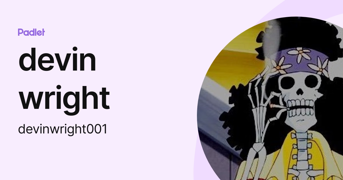 devin wright (devinwright001) profile | Padlet