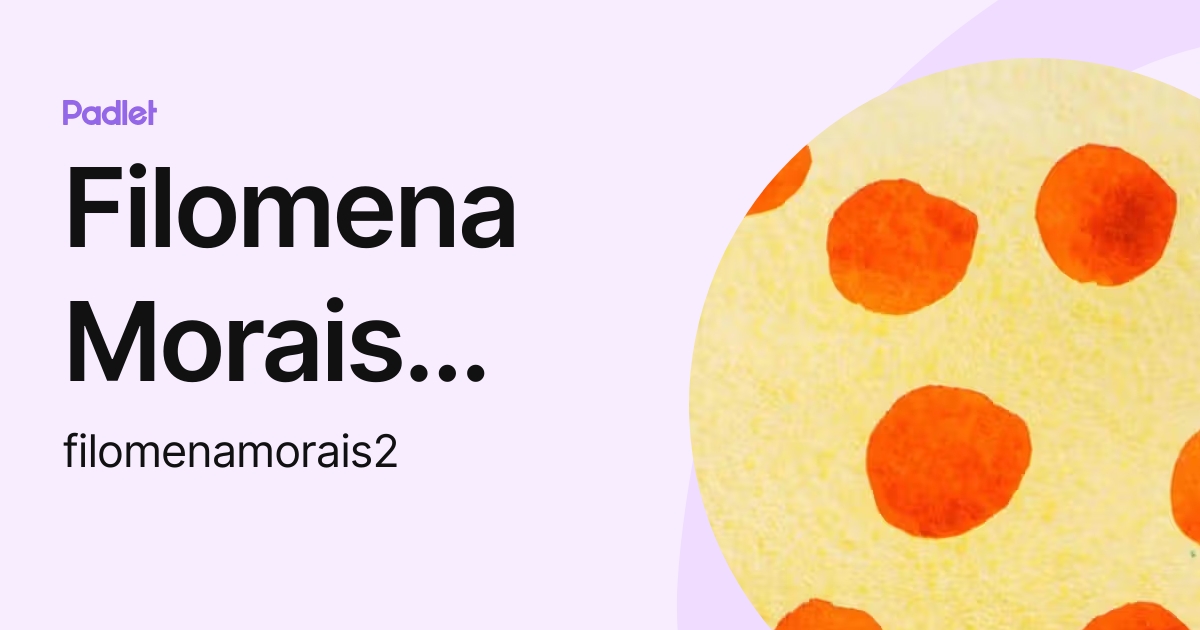 Filomena Morais Carvalho (filomenamorais2) profile | Padlet