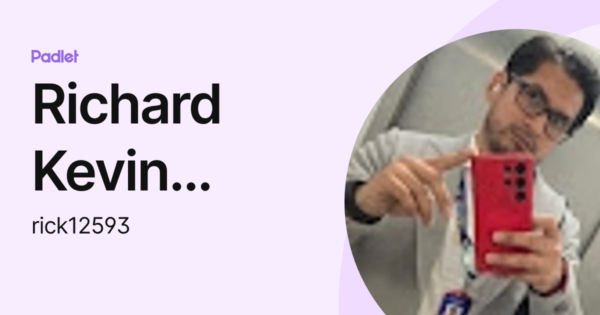 Richard Kevin Villanueva Castro (rick12593) profile | Padlet